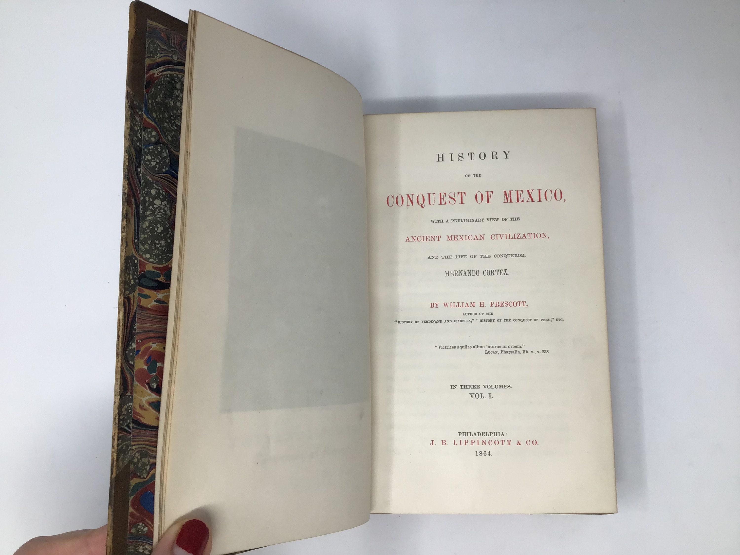 History of the Conquest of Mexico by William H. Prescott HC First 1st ...