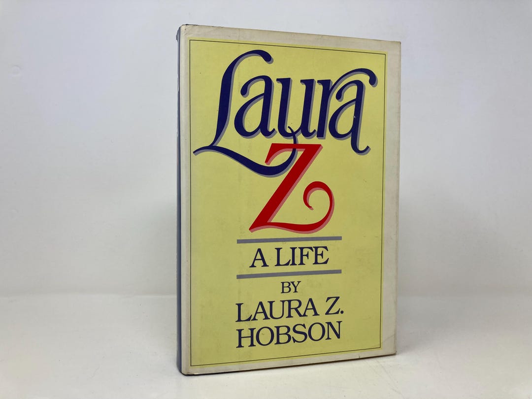 Laura Z: A Life by Laura Z. Hobson HC Hardcover First 1st Very Good ...