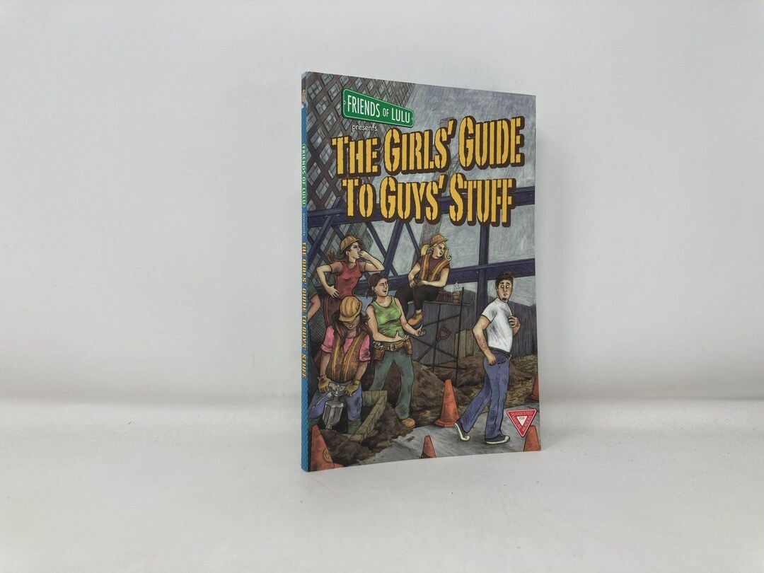 The Girls' Guide to Guys' Stuff by Friends of Lulu PB Paperback Like ...