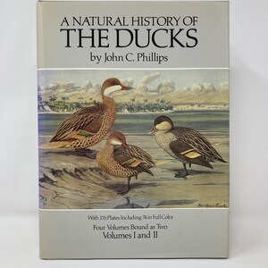 A Natural History of the Ducks vol 1 and Vol 2 Bound in One Book by ...