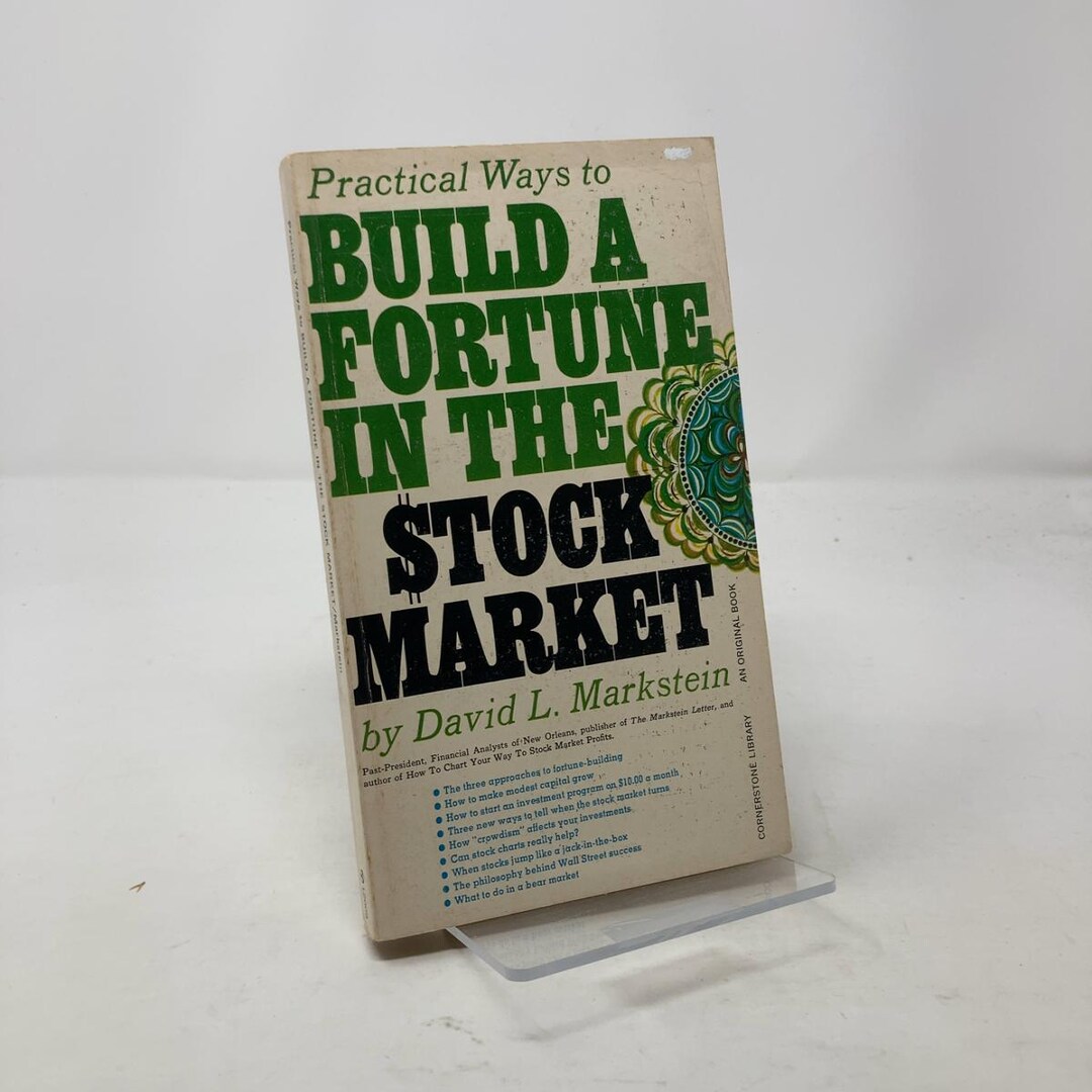 Practical Ways to Build a Fortune in the Stock Market by David L ...