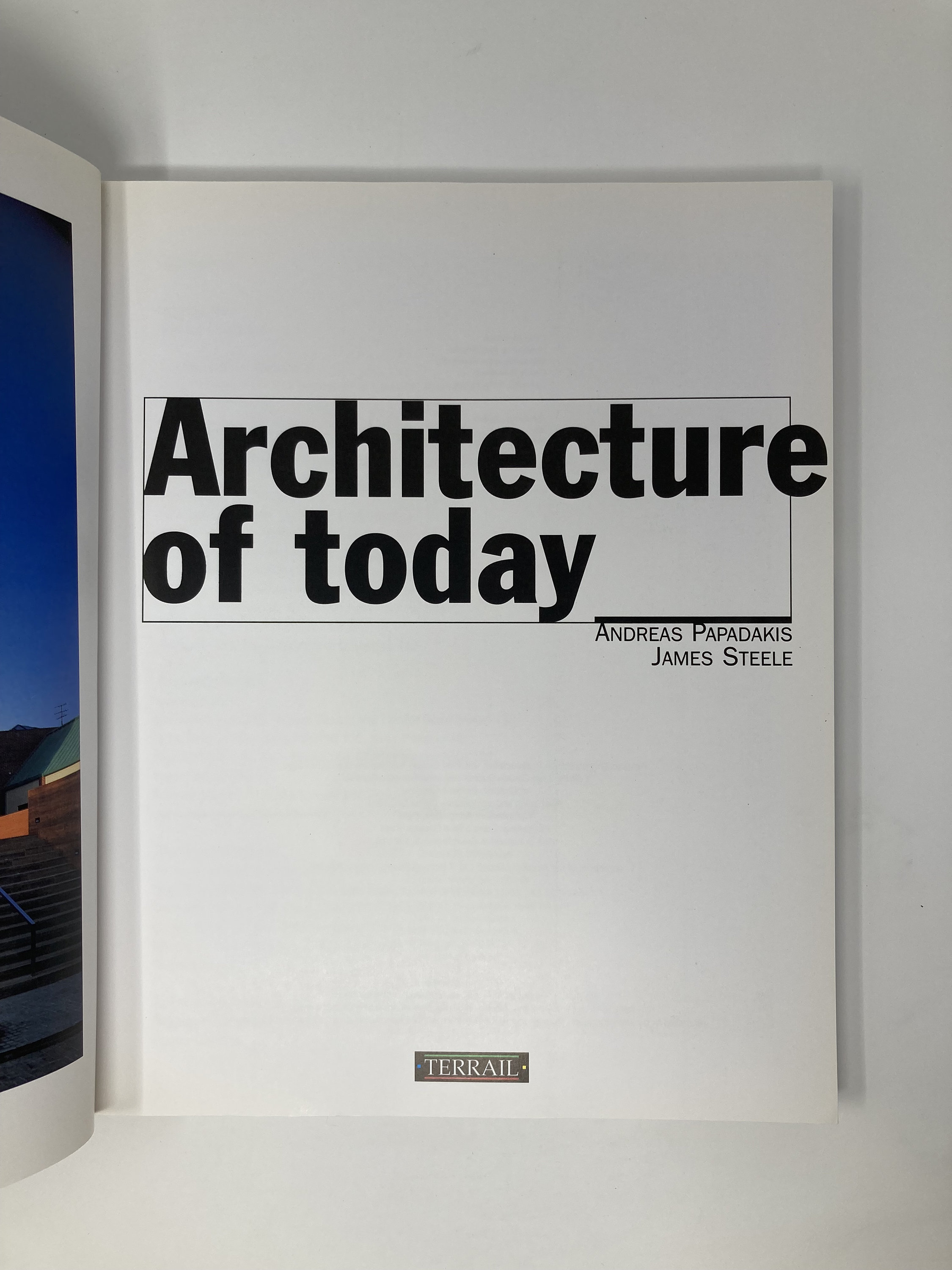 Architecture of Today by Andreas Papadakis and James Steele PB - Etsy
