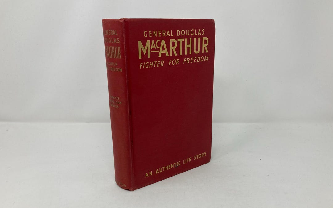 General Douglas Macarthur: Fighter for Freedom by Francis Tevelyan ...