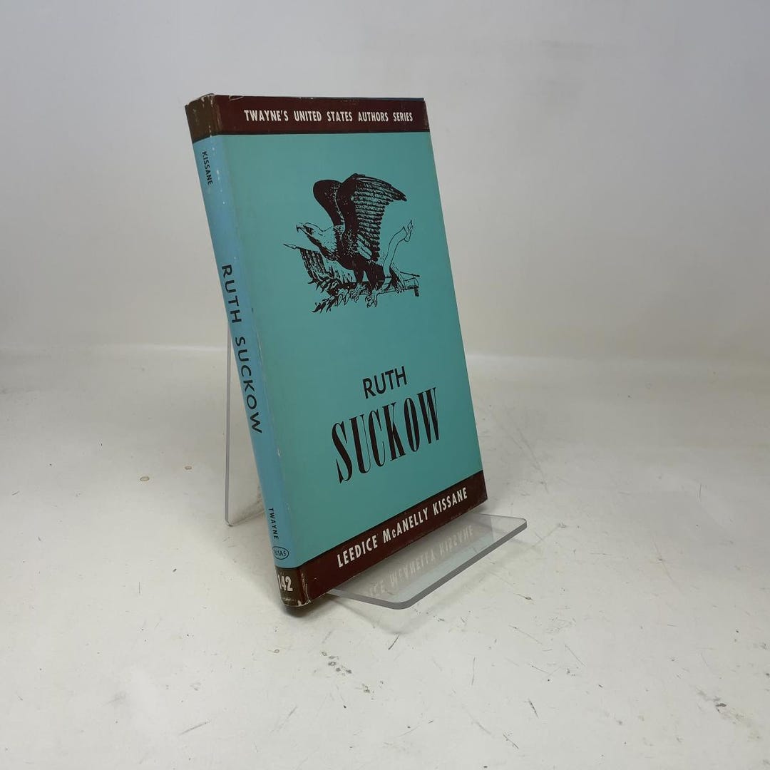 Ruth Suckow by Leedice Mcanelly Kissane HC First Edition Hardcover Very ...