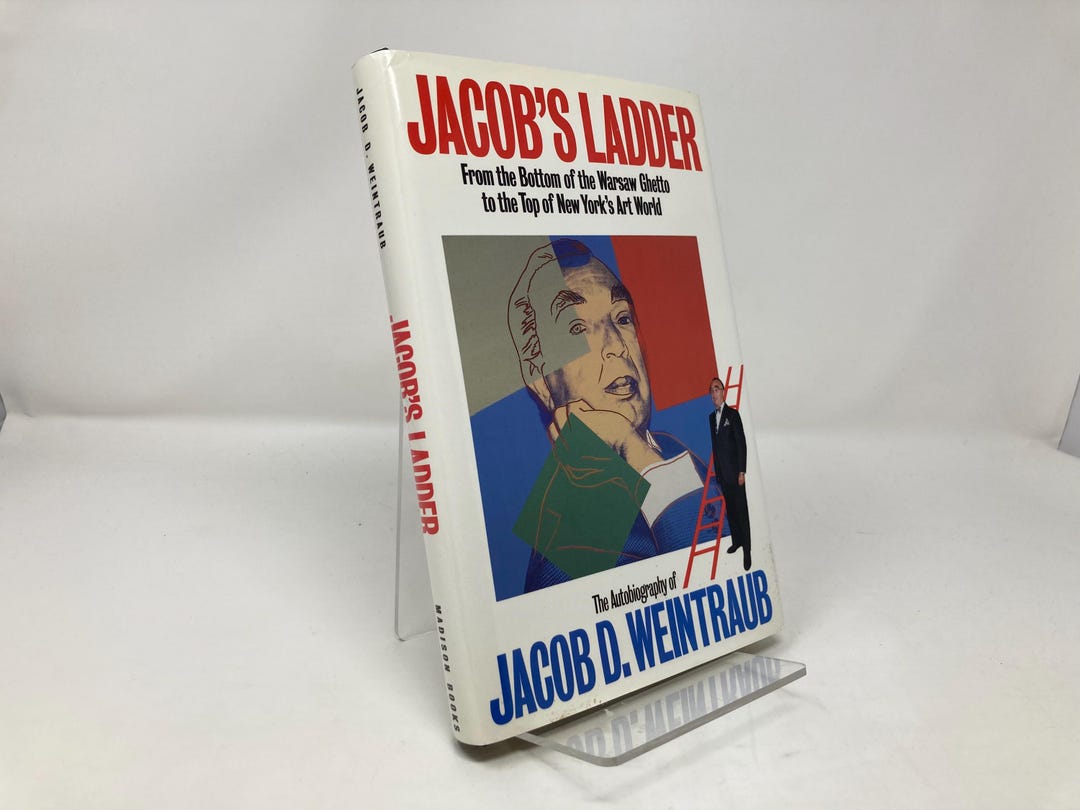 Jacob's Ladder: From the Bottom of the Warsaw Ghetto to the Top... by ...