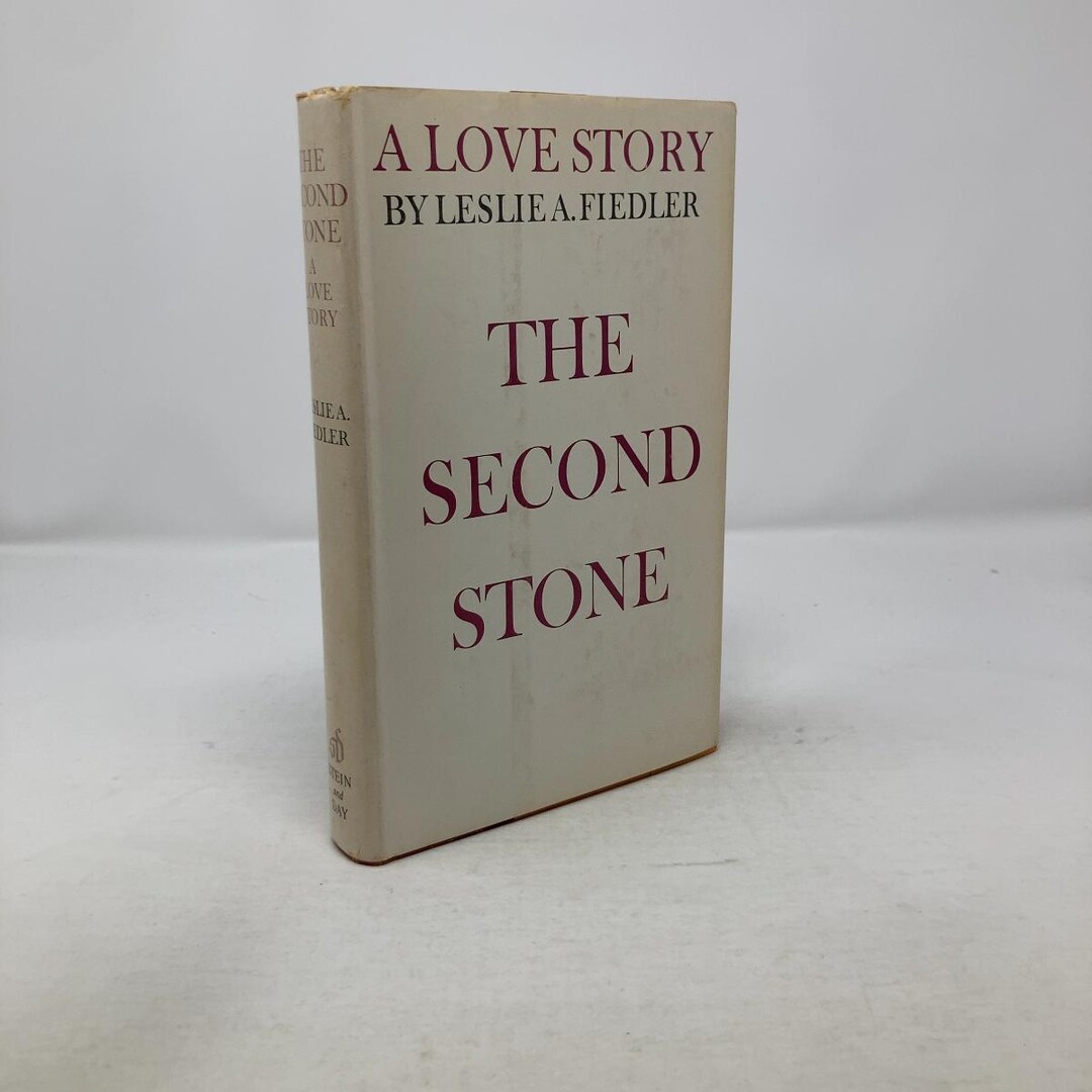The Second Stone by Leslie A. Fiedler Signed HC First Edition Hardcover ...