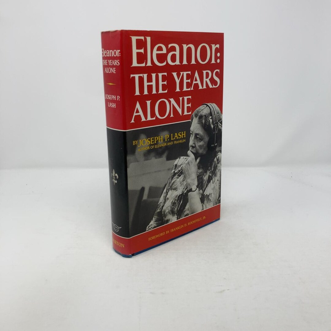Eleanor by Joseph P. Lash HC First Edition Hardcover Very Good 1972 ...