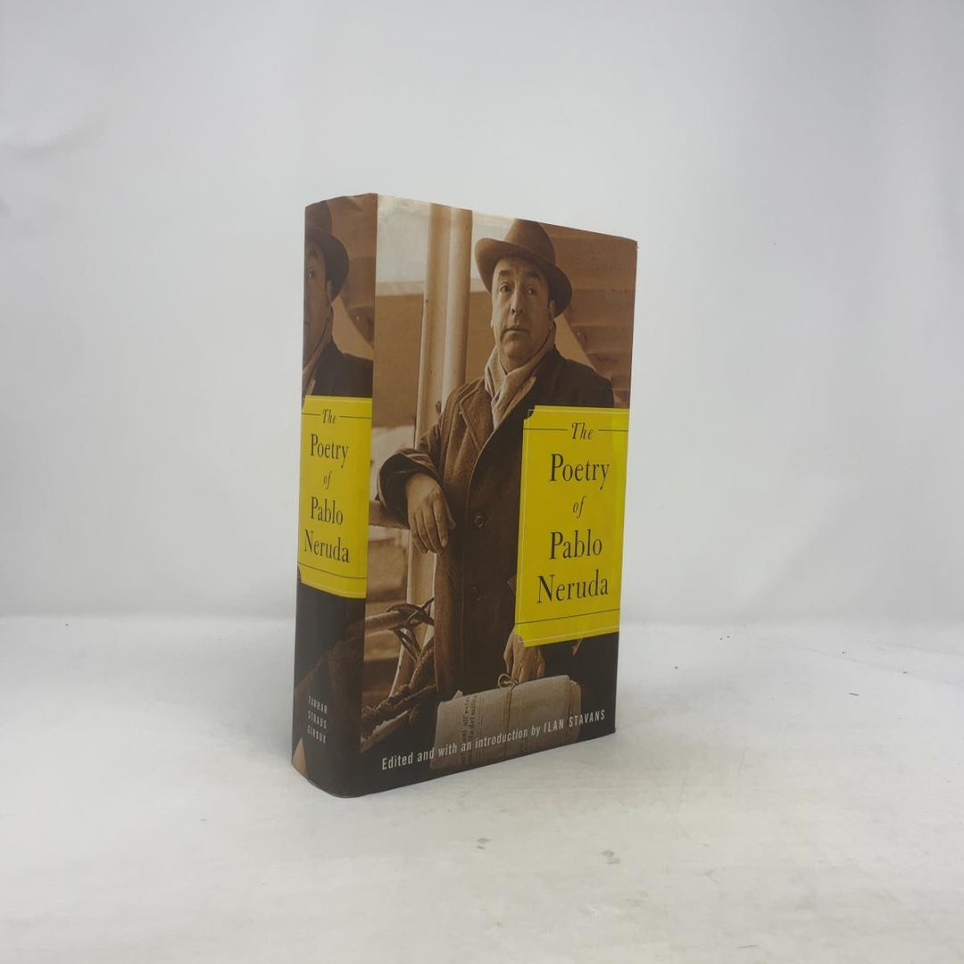 The Poetry of Pablo Neruda by Pablo Neruda HC First Edition Hardcover ...