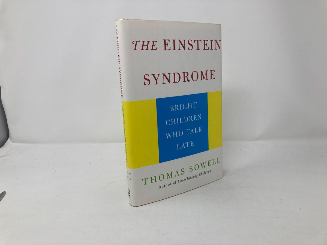 Einstein Syndrome: Bright Children Who Talk Late by Thomas Sowell HC ...