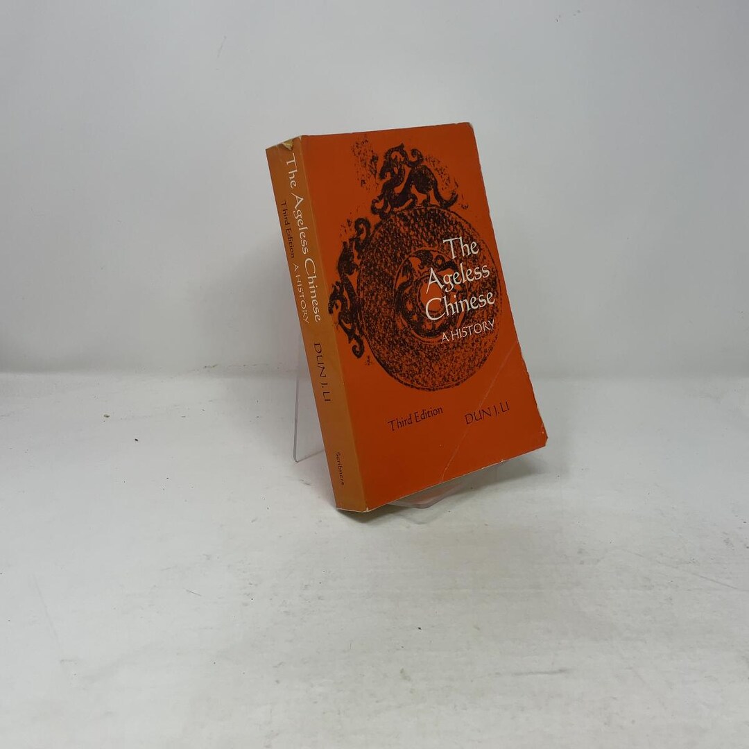 The Ageless Chinese by Dun J. Li PB First Thus Paperback Very Good 1978 ...