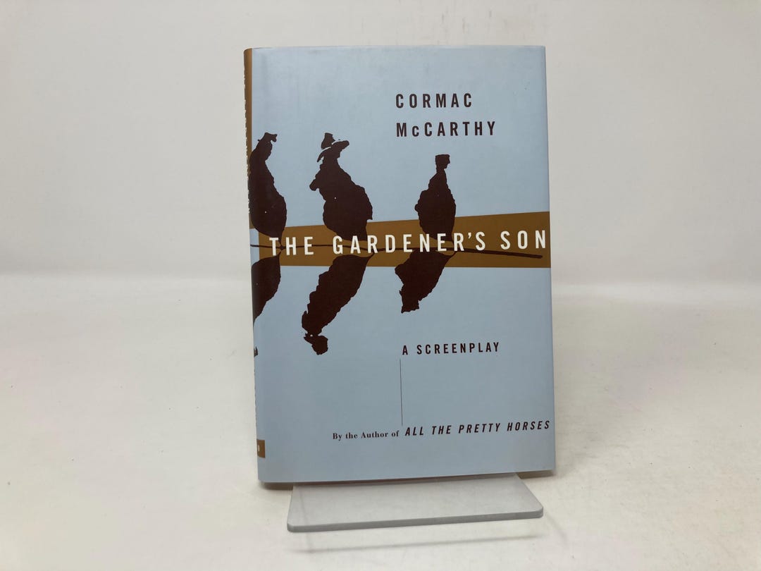 Gardener's Son by Cormac Mccarthy HC Hardcover First 1st Like New 1996 ...