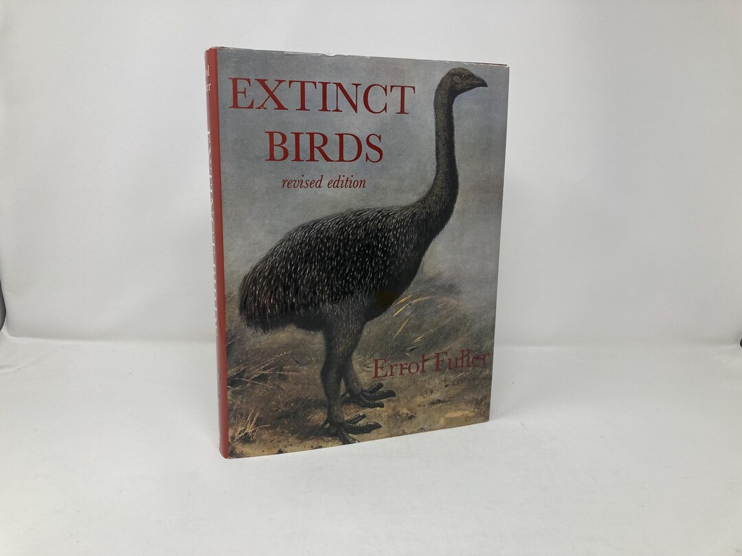 Extinct Birds (revised) by Errol Fuller HC Hardcover First Thus Like ...
