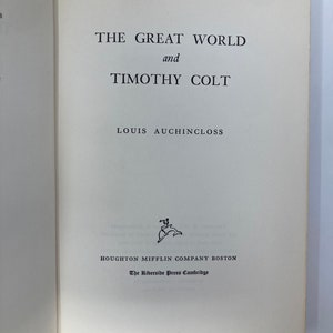 The Great World and Timothy Colt by Louis Auchincloss HC Hardcover 1st ...
