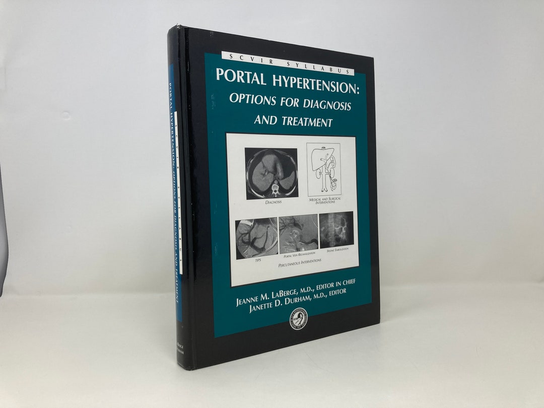 Portal Hypertension: Options for Diagnosis by Jeanne M Laberge, M.D ...