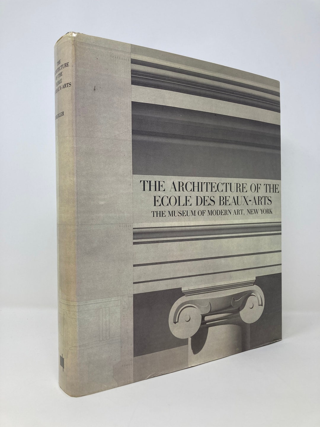The Architecture of the Ecole Des Beaux-arts by Arthur Drexler HC First ...