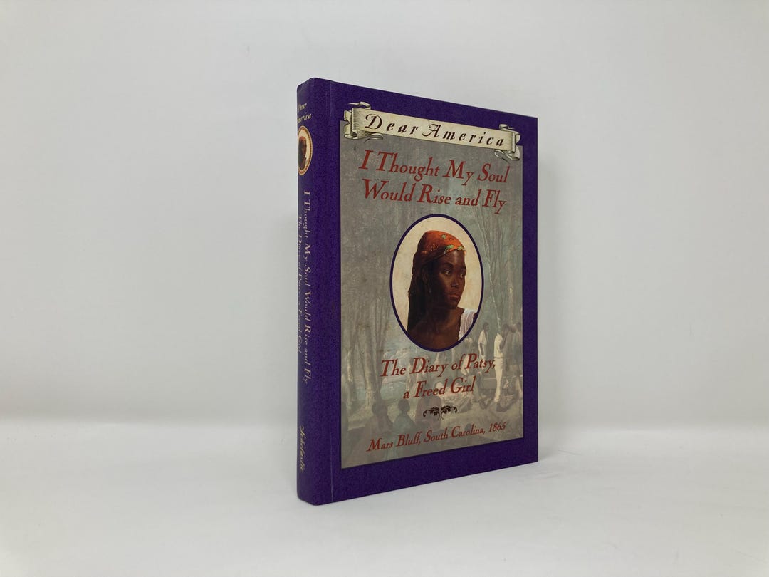 I Thought My Soul Would Rise and Fly by Joyce Hansen HC Hardcover 1st ...