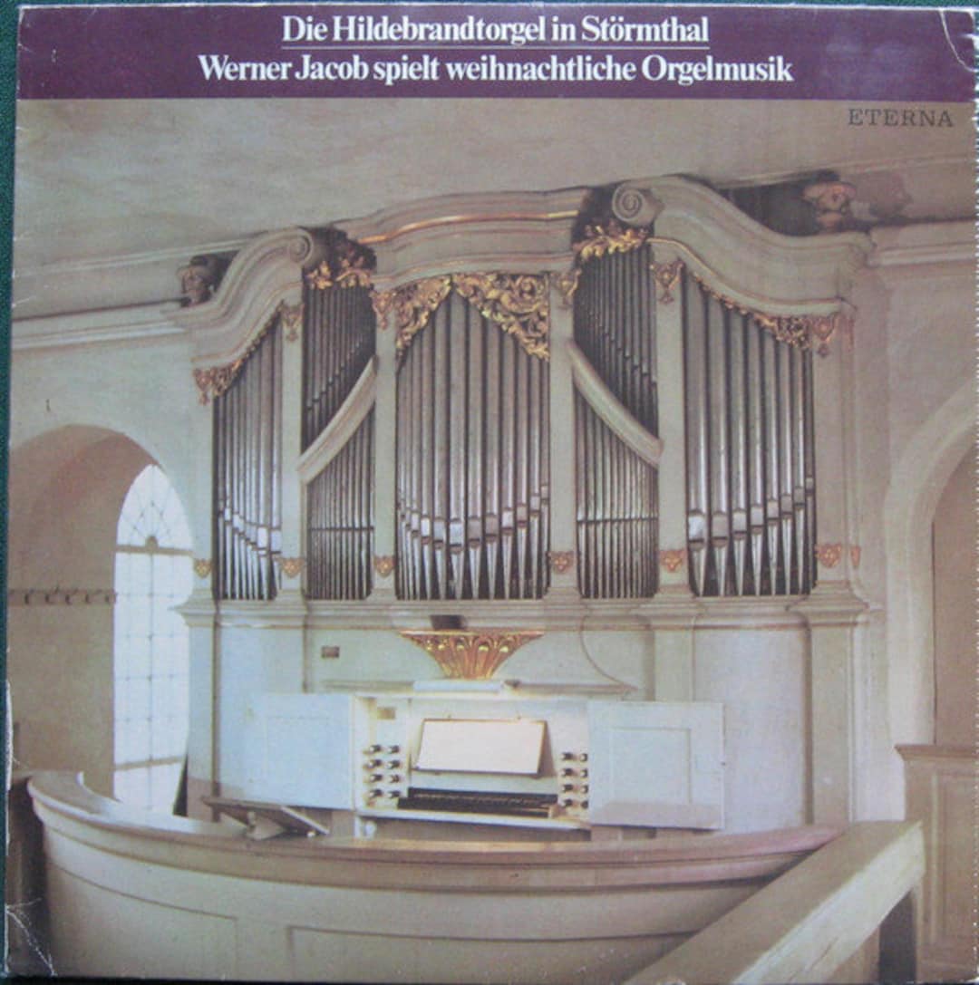 Record, the Hildebrand Organ in Störmthal Werner Jacob Plays Christmas ...