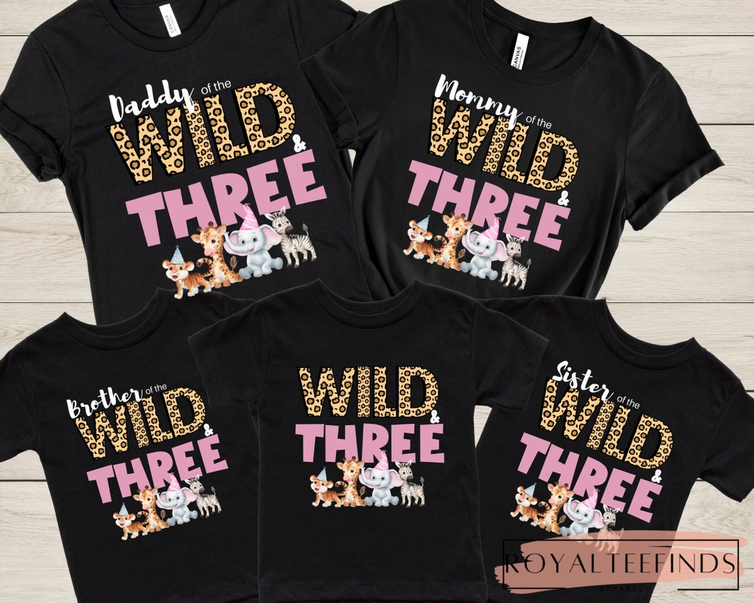 Wild and Three Shirts Birthday Zoo Birthday Party Shirts Family ...