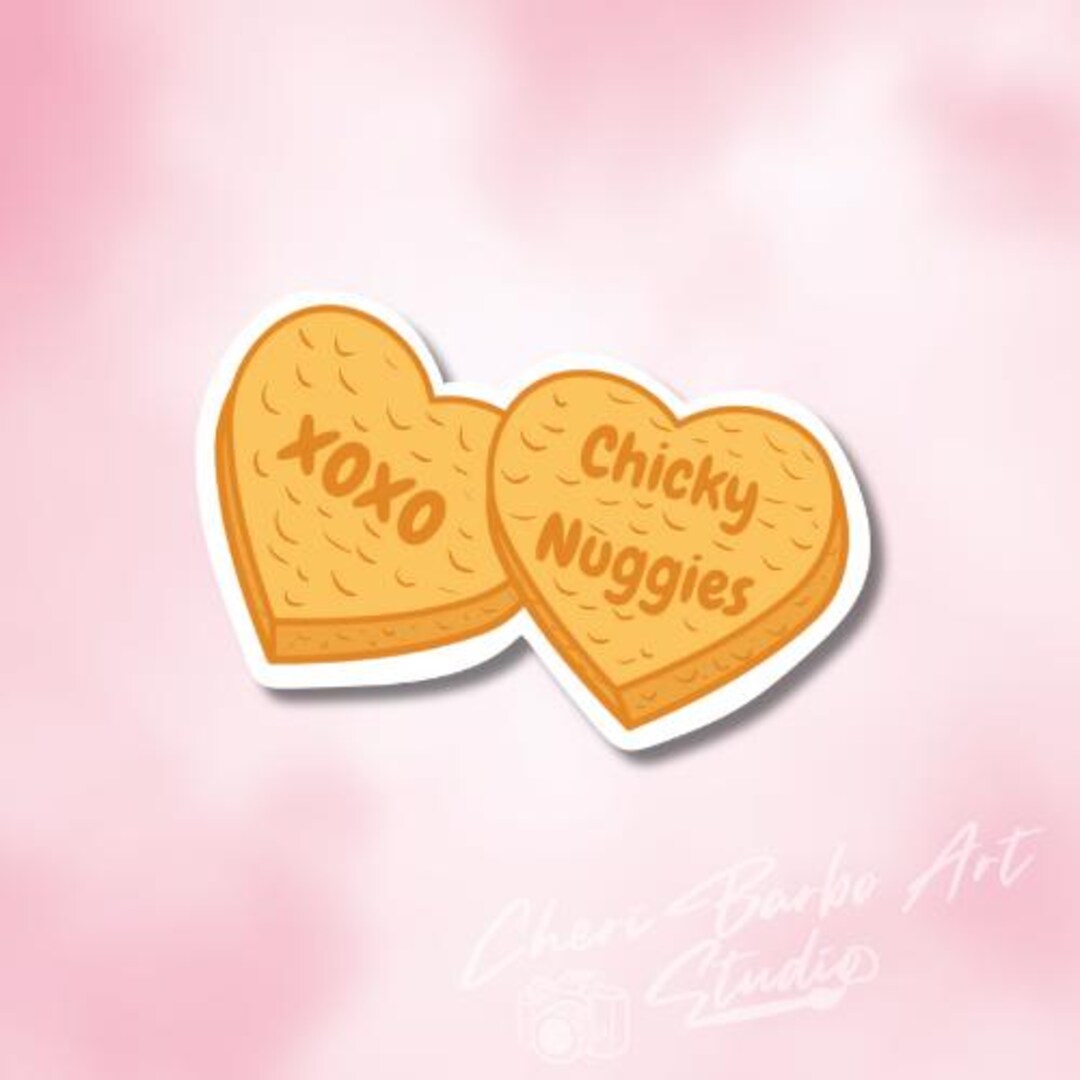 Chicken Nuggets Sticker, I Love Chicky Nuggies, Candy Heart, Foodie ...
