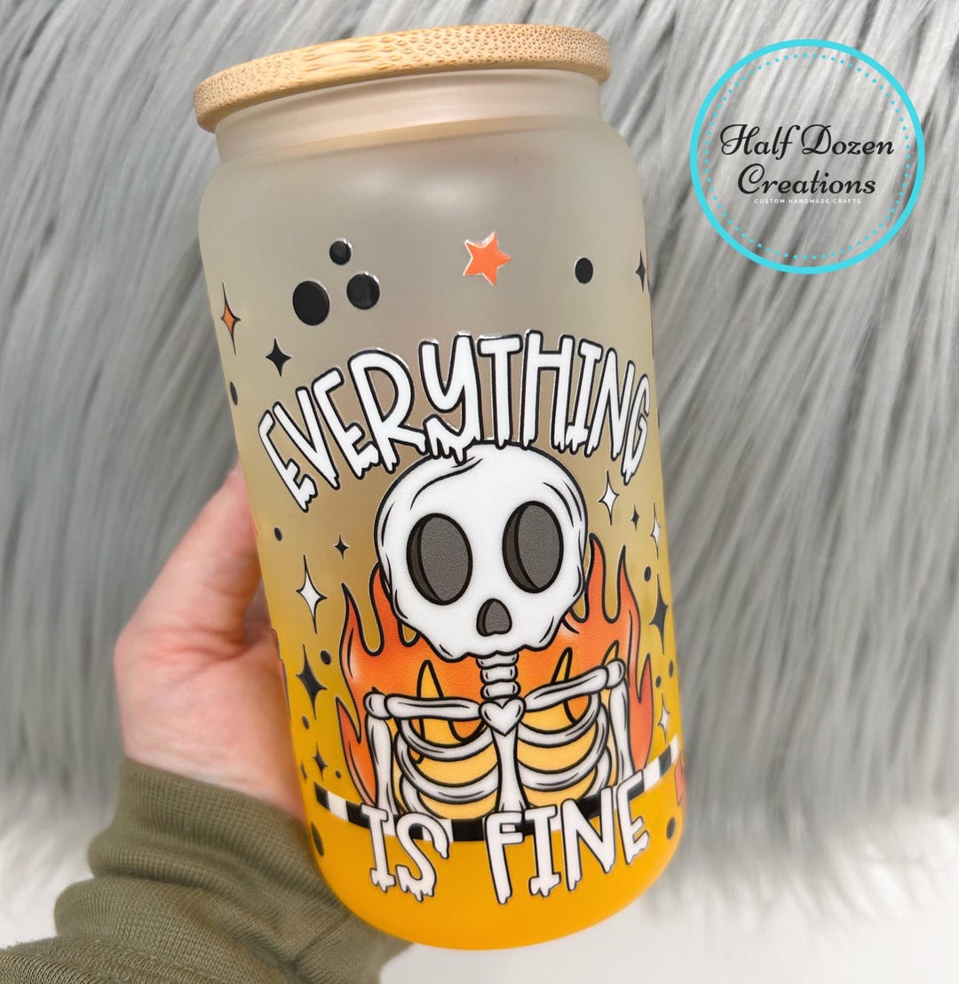 Everything is Fine Skeleton Themed 16oz Libbey Glass Cup - Etsy