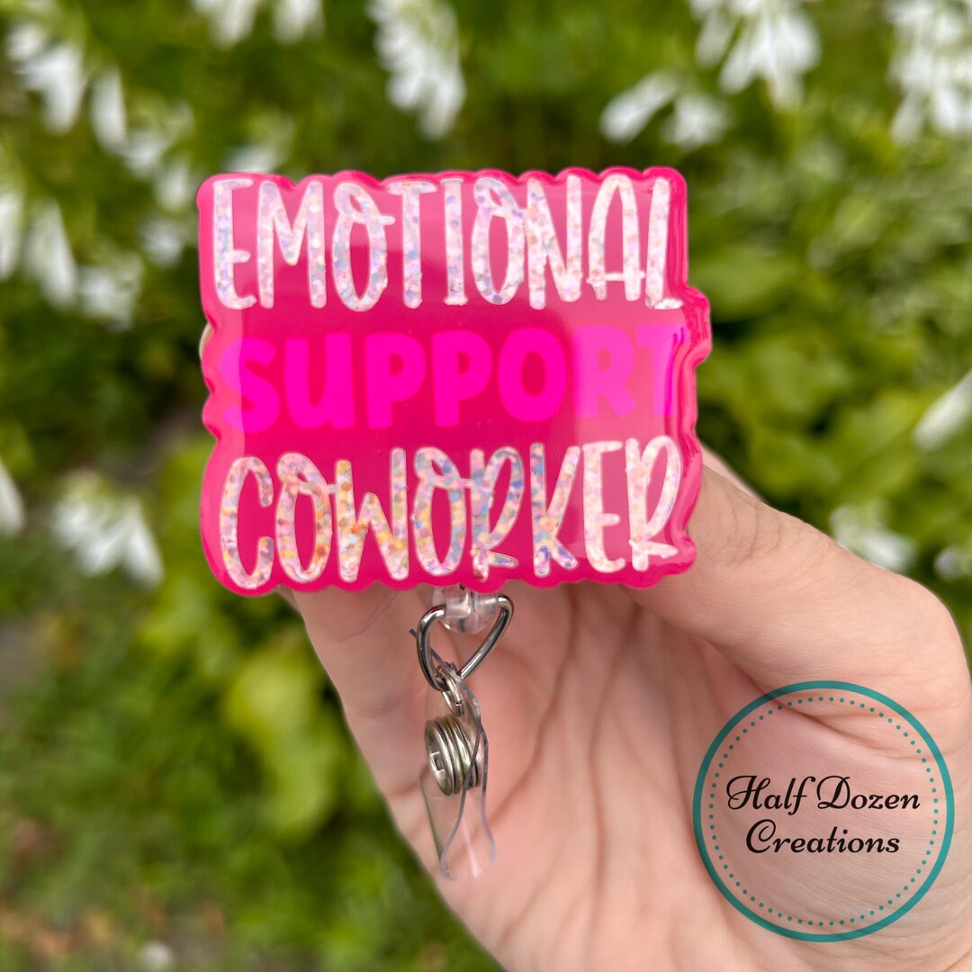 RTS Emotional Support Coworker Badge Reel, Nurse Badge Reel, Custom ...