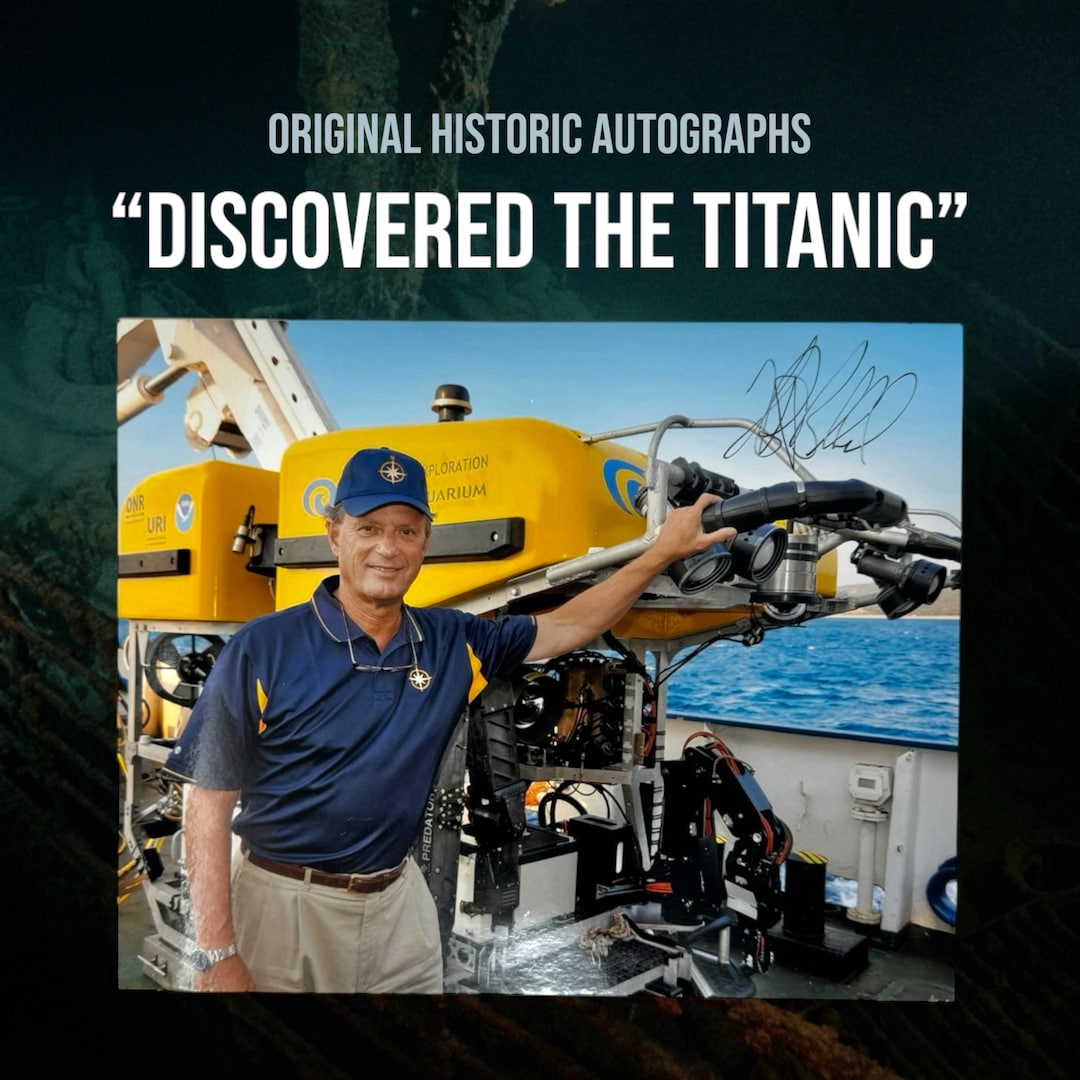 Dr. Robert Ballard Autograph: Titanic Discoverer, Deep-sea Explorer ...