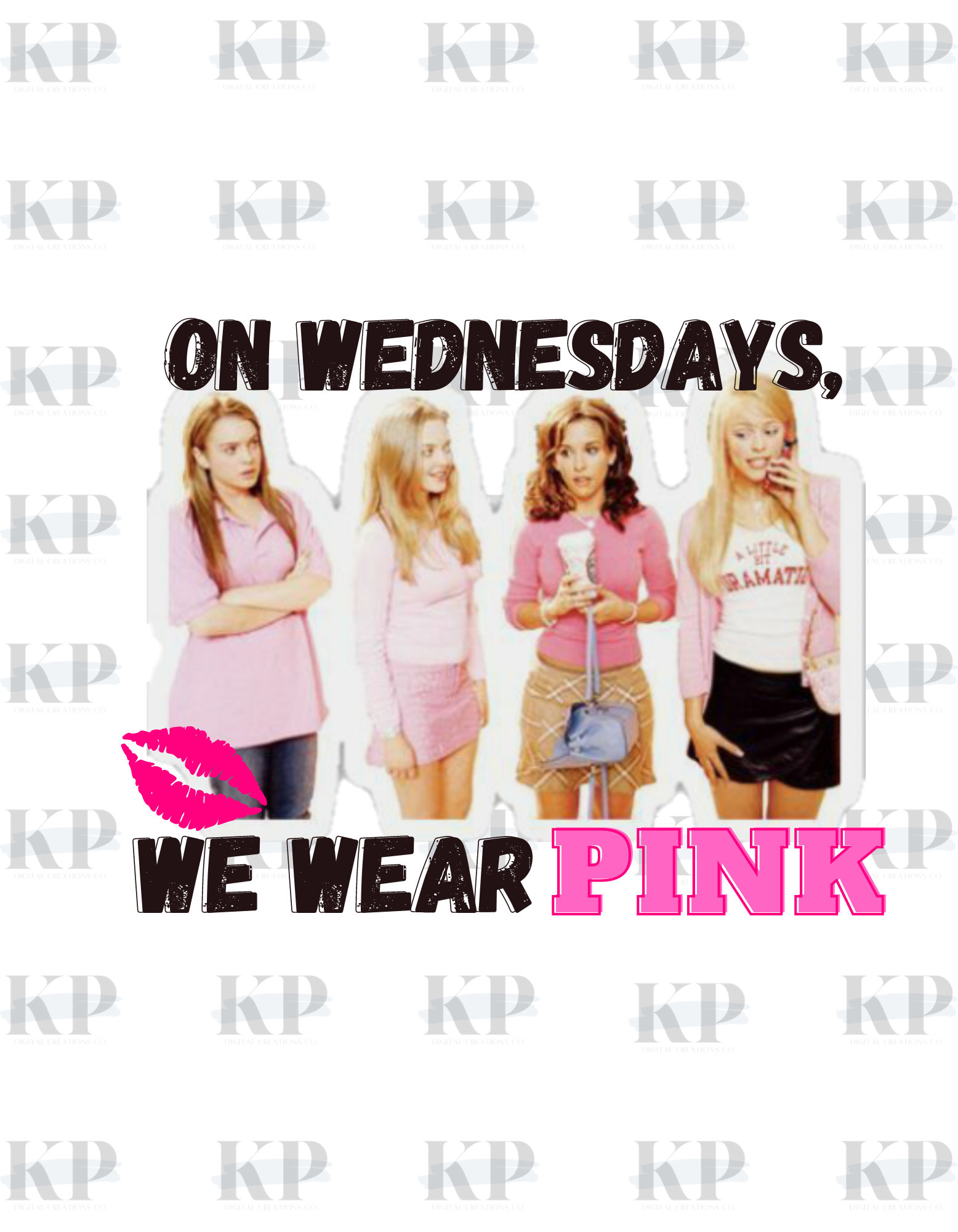 Mean Girls On Wednesdays We Wear Pink