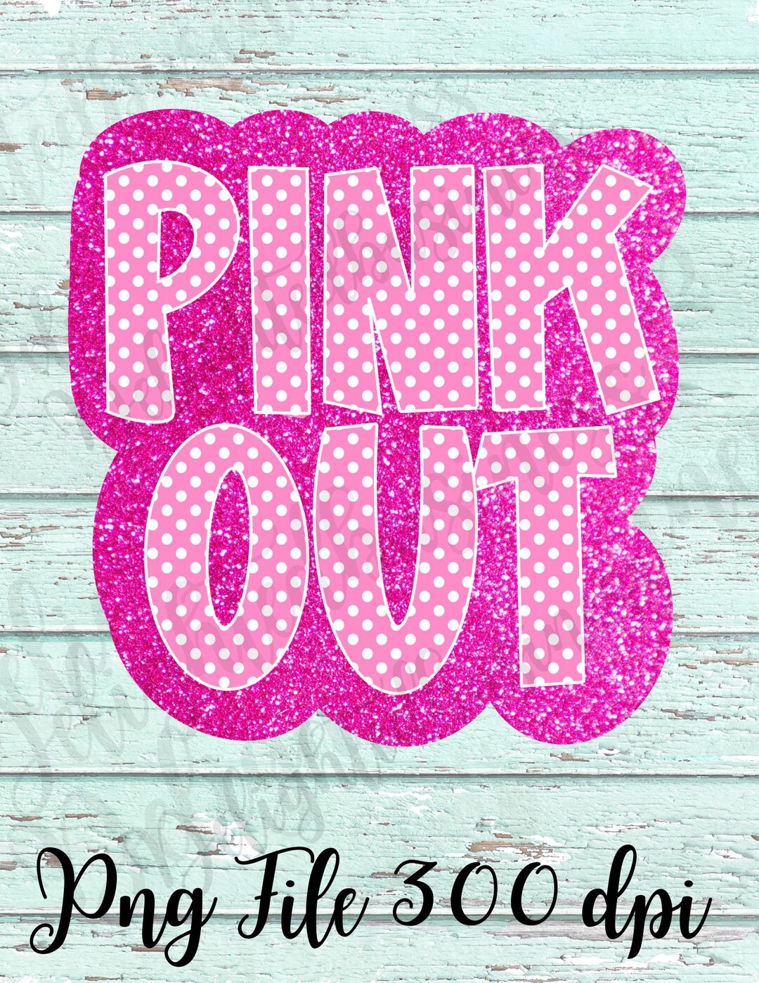 Pink Out Png Design for Shirt, Pink Out Png File, Png File Download ...