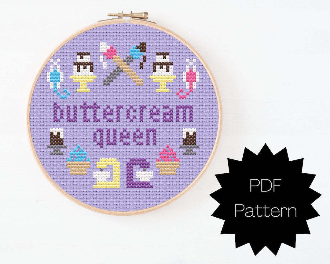 Buttercream Queen Cross Stitch Pattern - (digital PDF) - Etsy