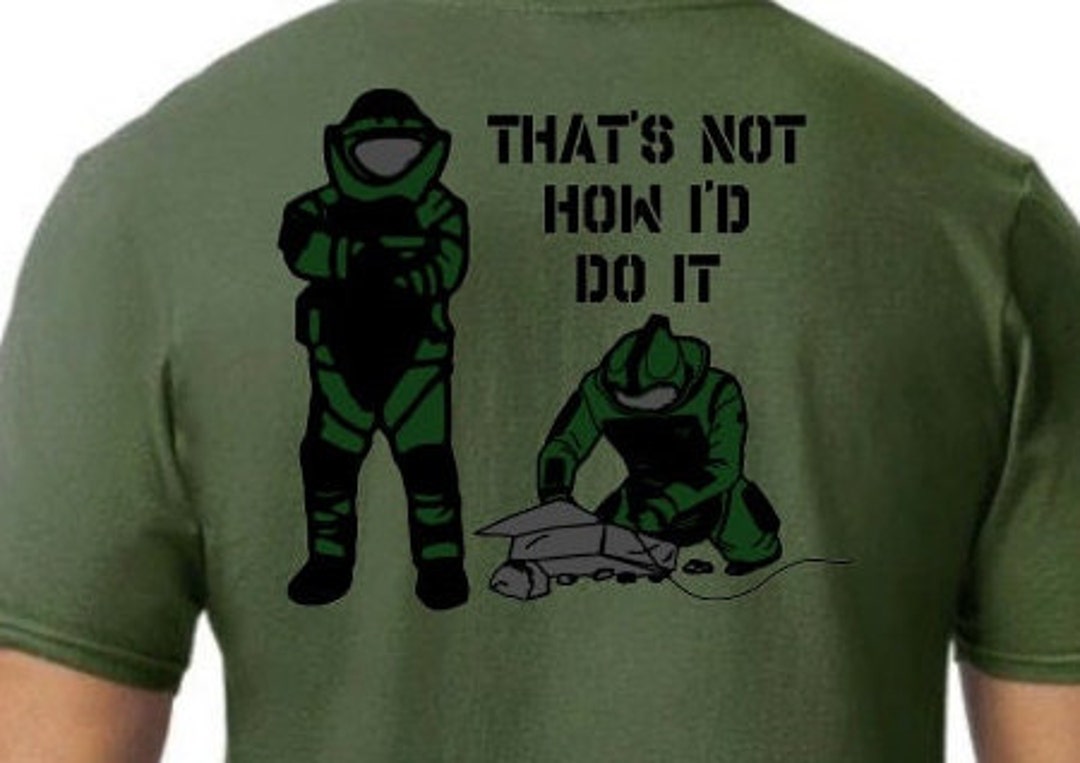 EOD That's Not How I'd Do It. - Etsy