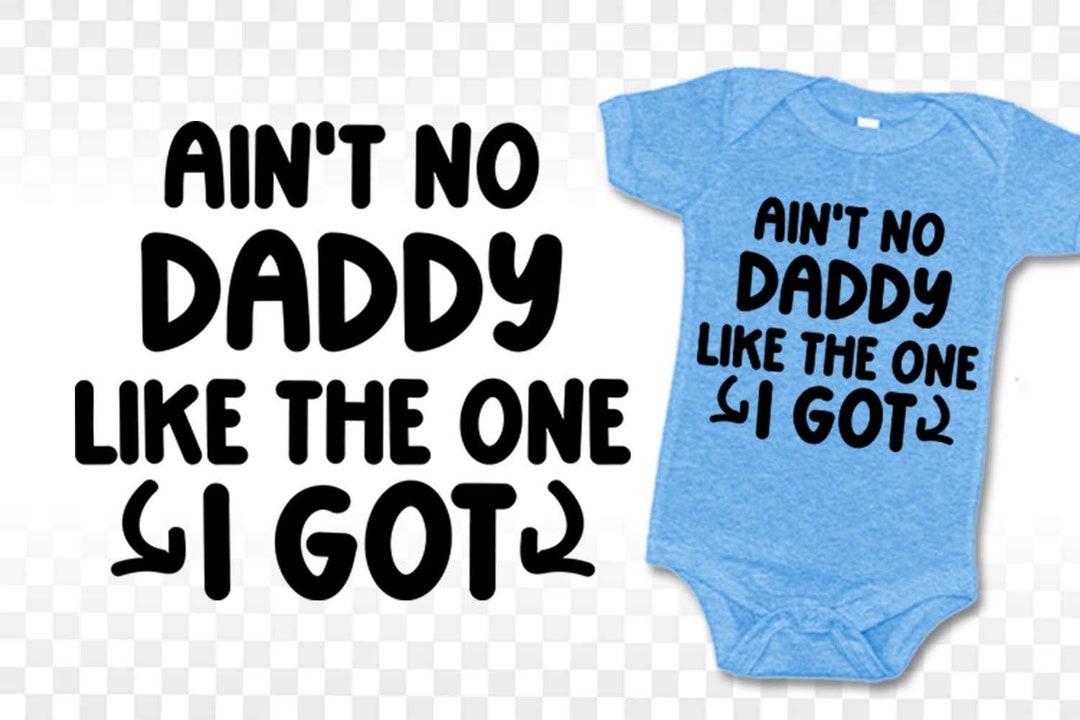 Ain't No Daddy SVG, PNG, DXF, Jpg - Etsy
