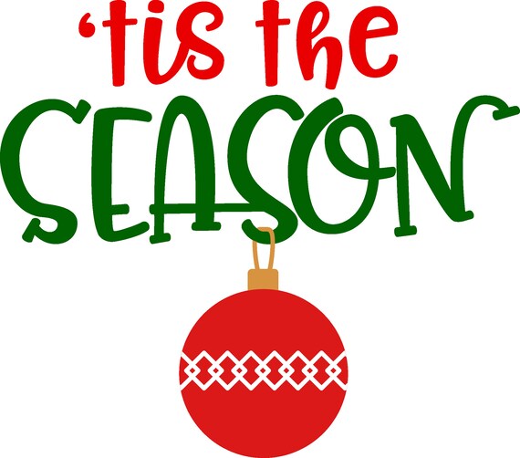 Tis the Season SVG PNG DXF - Etsy