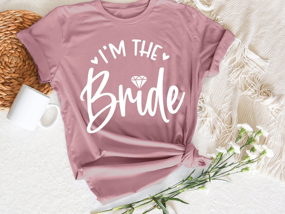 I'm the Bride T-shirt, Team Bride Tee, Bachelorette Shirt, Bridal Party ...