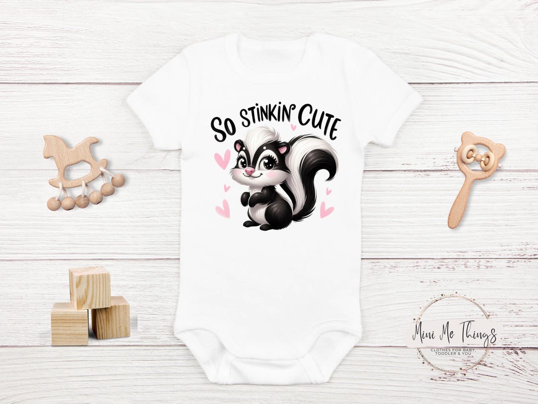 So Stinkin Cute Funny Skunk Baby Nursery Animal Outfit / Baby Onesie ...