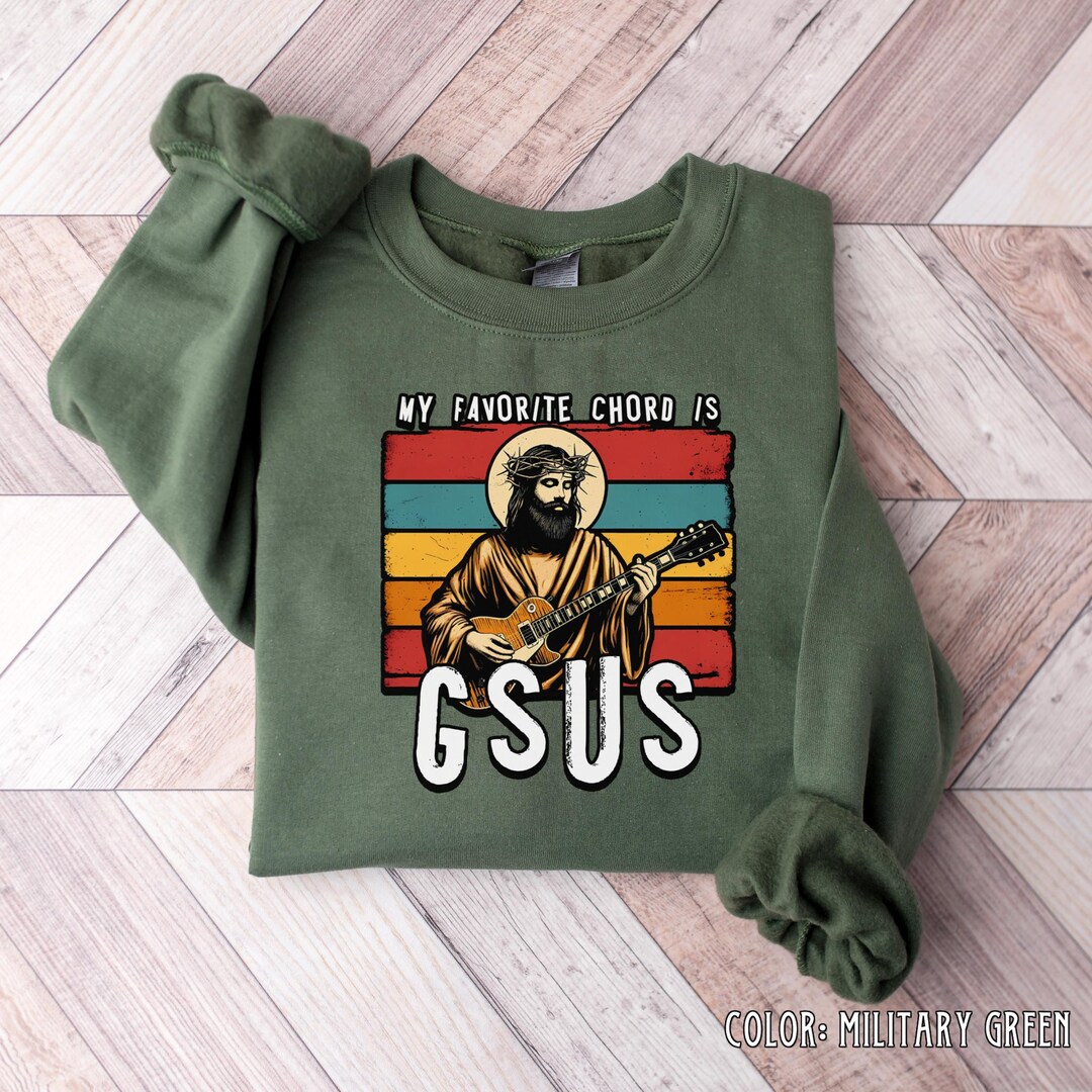 Jesus Guitar GSUS Chord Sweatshirt, Jesus Gift Women, Christian Gift ...