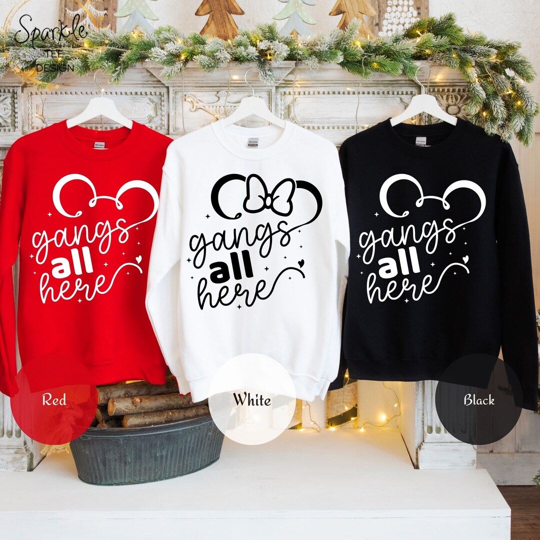 Disney Gangs All Here Sweatshirt Christmas Disney Couple - Etsy