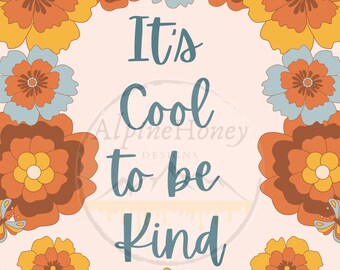 Cool to Be Kind Print - Etsy