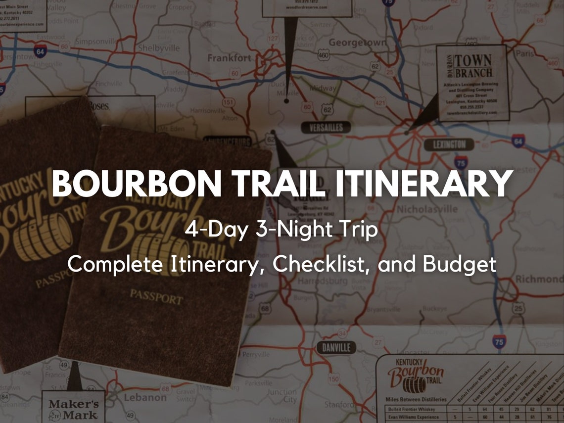 Bourbon Trail Itinerary Guide - Complete DIY Travel Itinerary ...