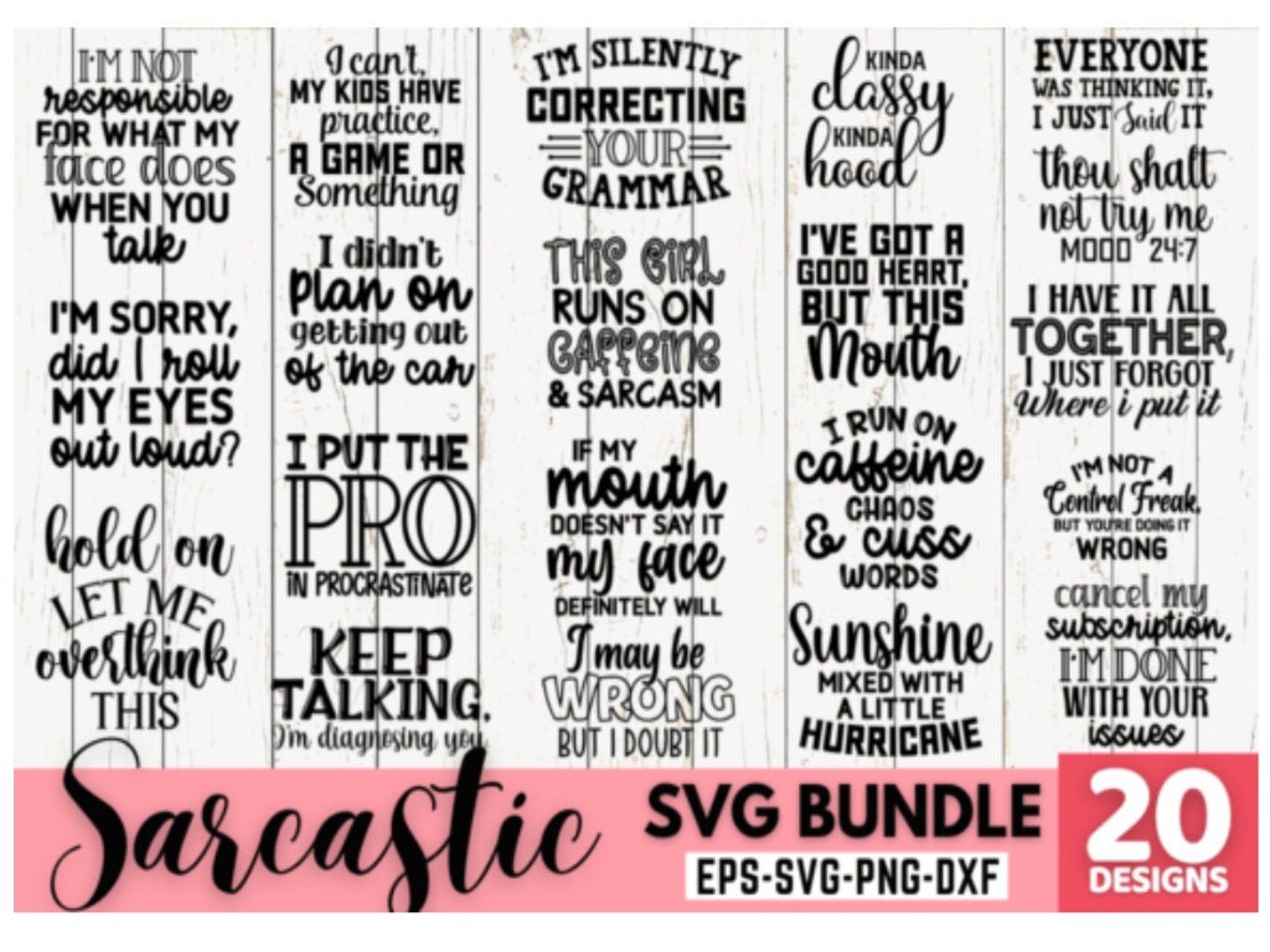 High Resolution SVG, Sarcastic SVG Bundle, Funny T Shirt Bundle, Funny ...