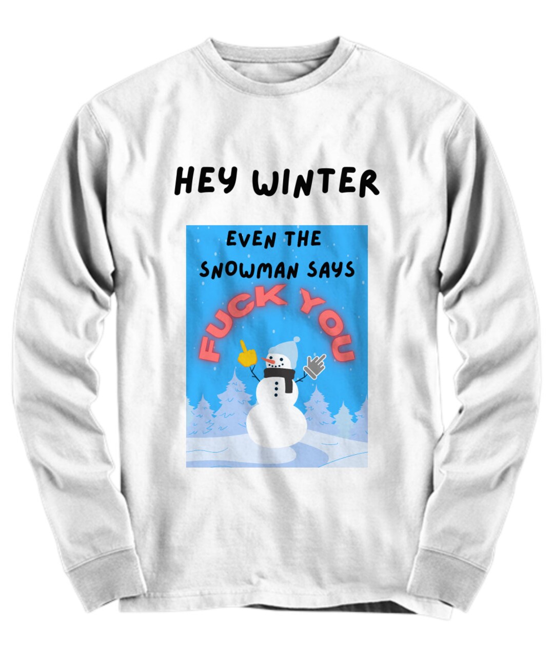 Winter F You Shirt With Bad Snowman Multiple Styles - Etsy