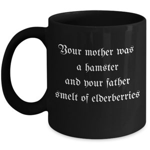 Monty Python Mug With Holy Grail; Funny Quotes "your Mother Was a ...
