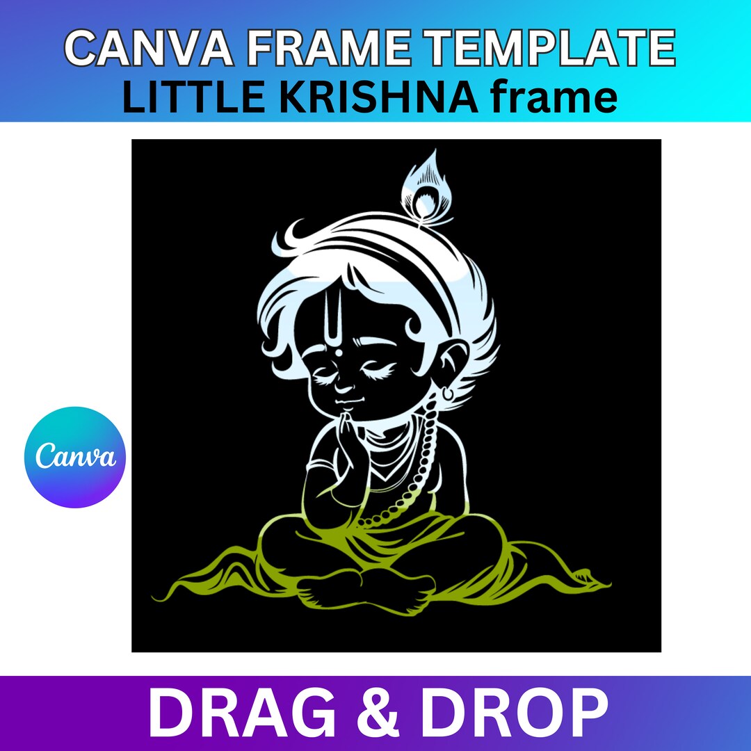 Little Krishna CANVA Frame Templates Canva Drag and Drop Frames Hindu ...
