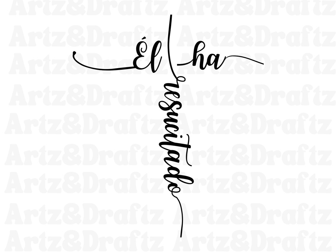Él Ha Resucitado, He is Risen Svg, Christian Easter Svg, Resurrection ...