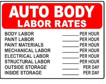 Body Shop Auto Body Repair Collision Labor Rates Hourly Price Sign PDF ...