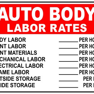 Body Shop Auto Body Repair Collision Labor Rates Hourly Price Sign PDF ...
