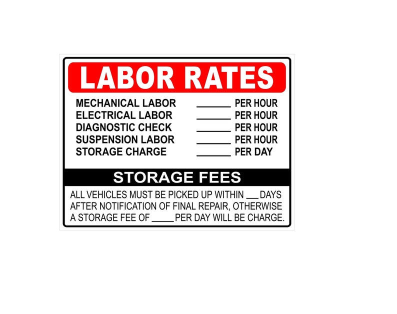 Mechanic Shop Labor Hourly Rate & Storage Fees Price Sign Template PDF ...