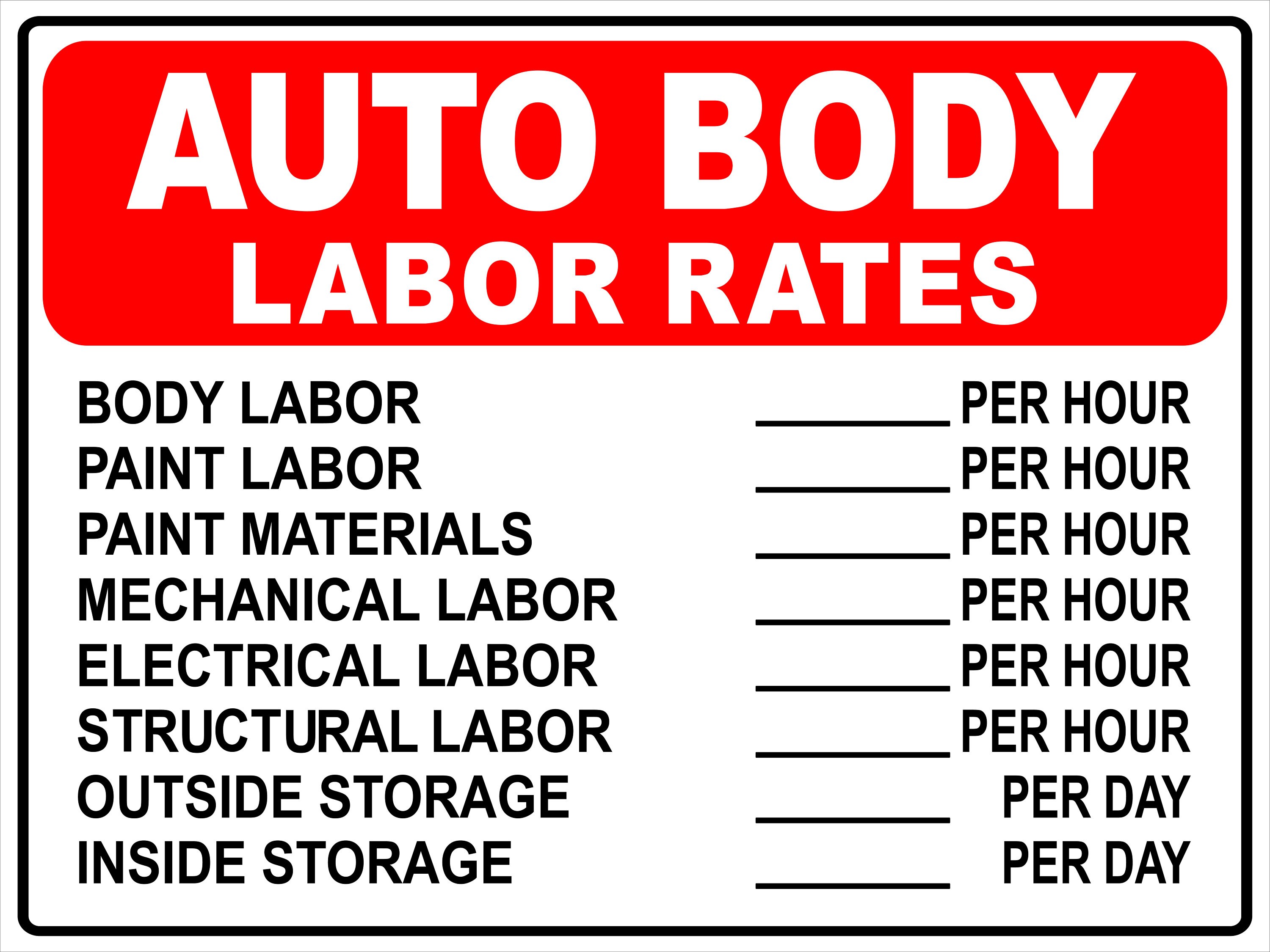 Body Shop Auto Body Repair Collision Labor Rates Hourly Price Sign With ...
