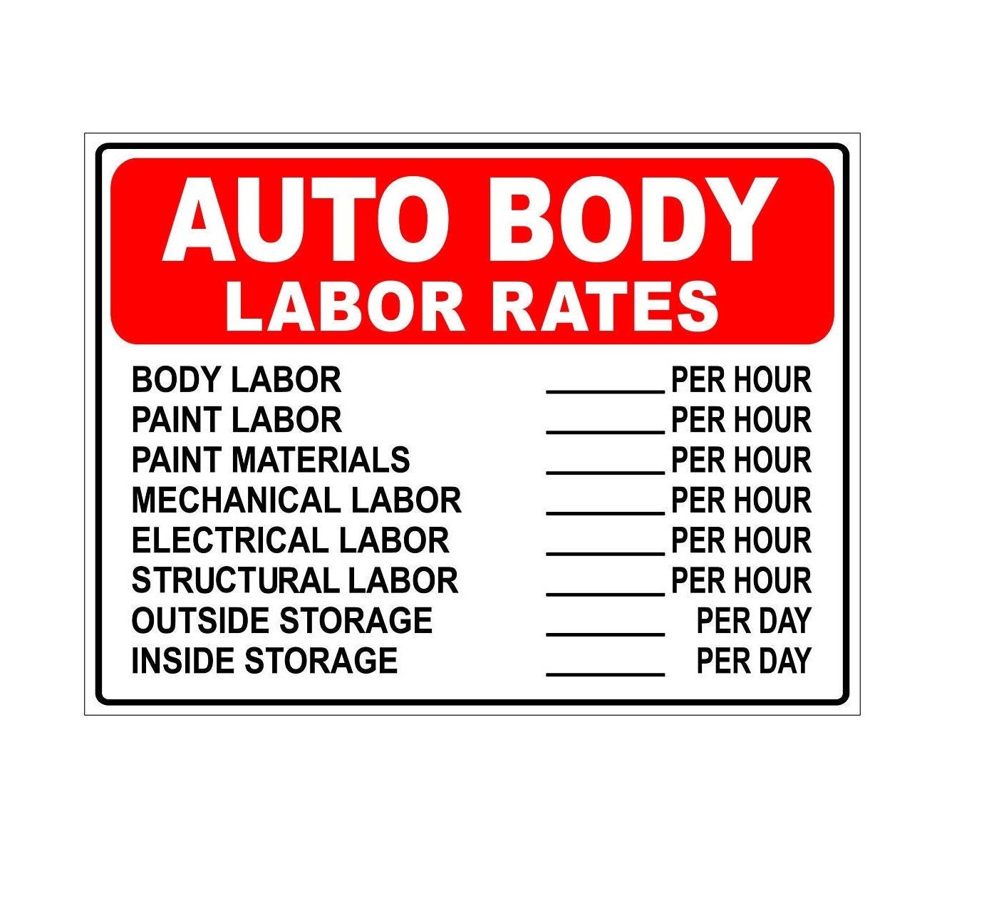 Body Shop Auto Body Repair Collision Labor Rates Hourly Price Sign With ...