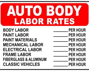 Body Shop Auto Body Repair Collision Labor Rates Hourly Price Sign With ...
