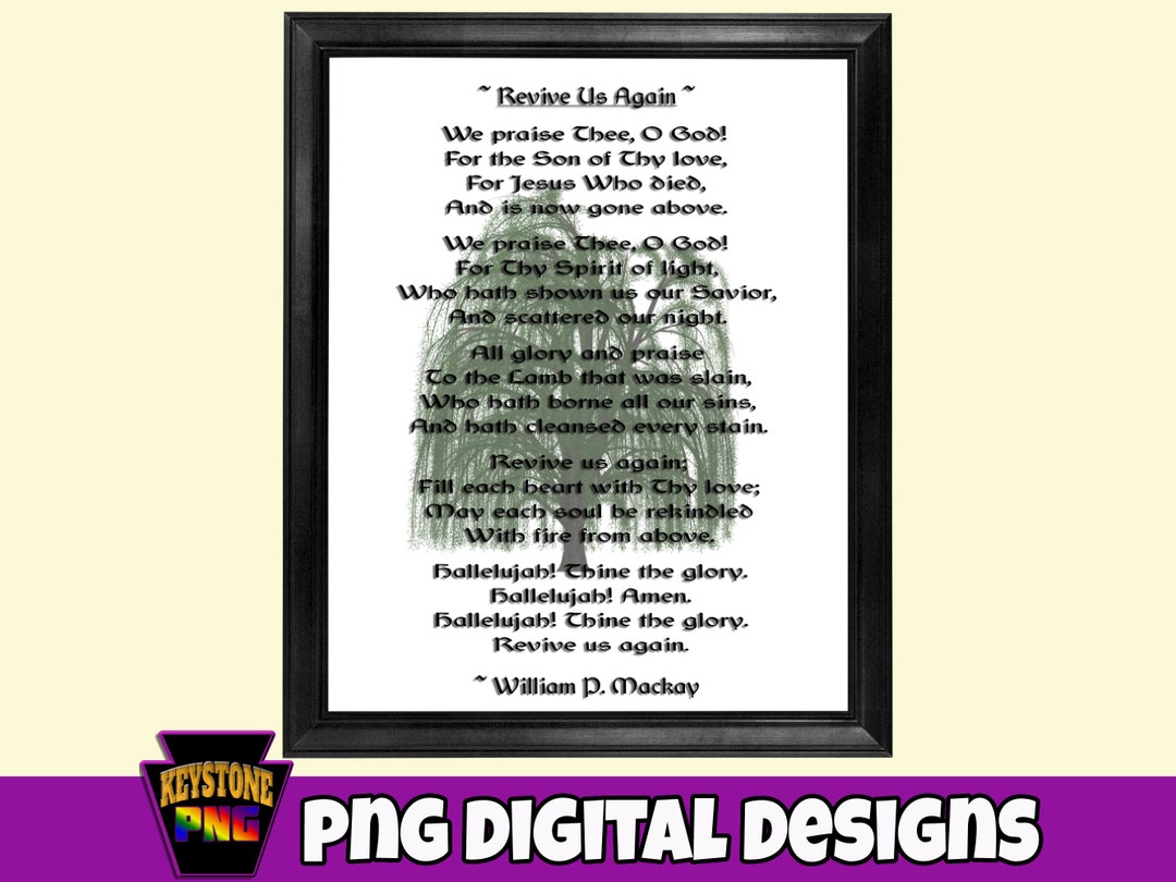 Hymn Art. Revive Us Again. Willow Tree Design. Christian PNG. Faith ...